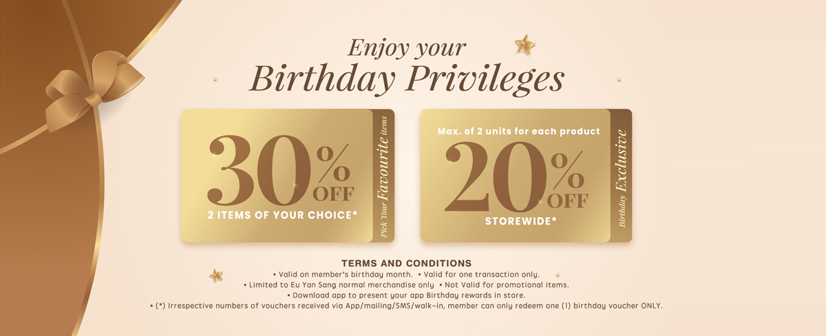 Birthday Privilege Deals - Eu Yan Sang Malaysia
